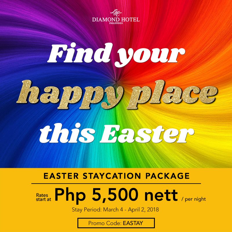 Manila Shopper: Holy Week 2018 Staycation Promos & Easter Activities