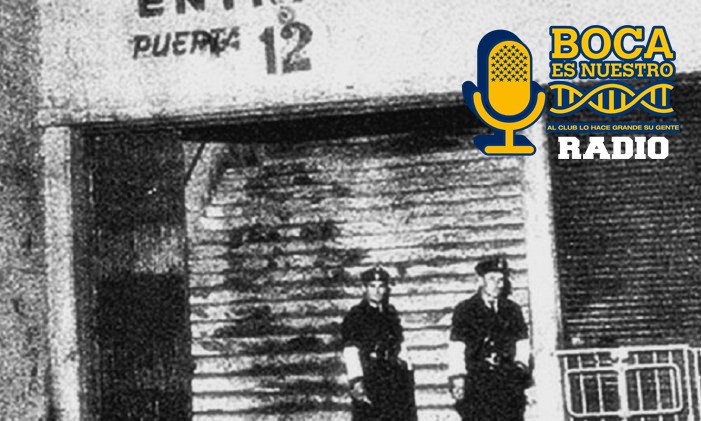 PUERTA 12: 50 AÑOS DE UNA MASACRE SIN JUSTICIA - BOCA ES NUESTRO