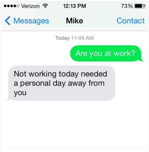 11 Hilariously Unprofessional Text Messages that people have received ...