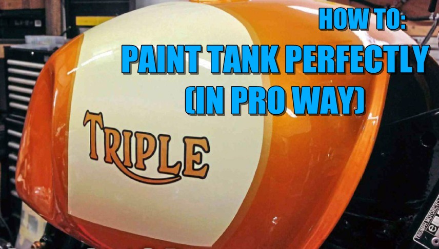 Professional Guide To Perfect Tank Paint! | Motorcycle Tips