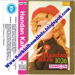 Handan Kara Şarkilari Dinle - Şarkı Dinle ve Müzik Dinle