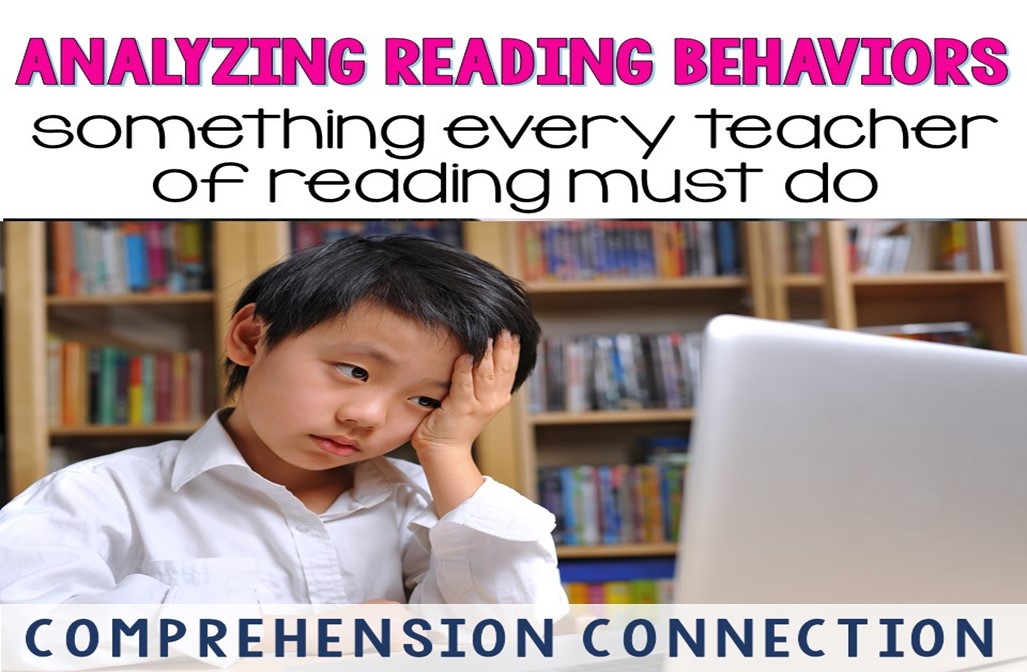 Analyzing Reading Behaviors: A MUST For Every Teacher Of Reading