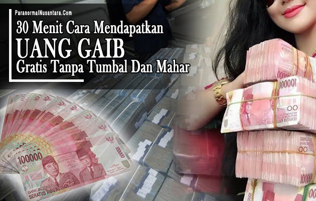 PESUGIHAN UANG GAIB TERCEPAT