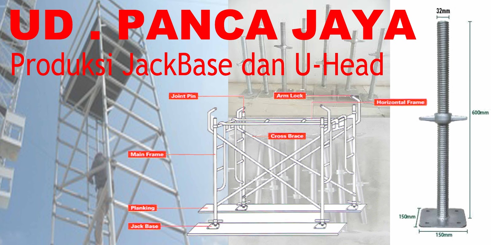 JUAL SCAFFOLDING, JACK BASE & U-HEAD