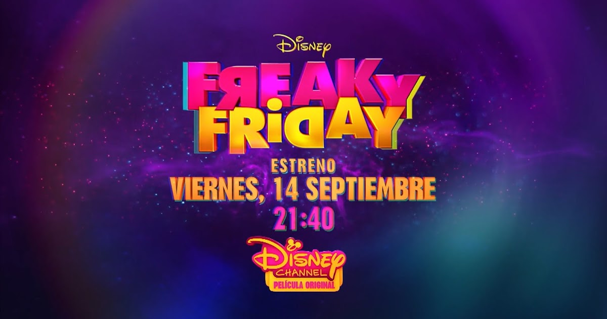 Disney Channel estrena el 14 de septiembre la nueva película 'Freaky ...