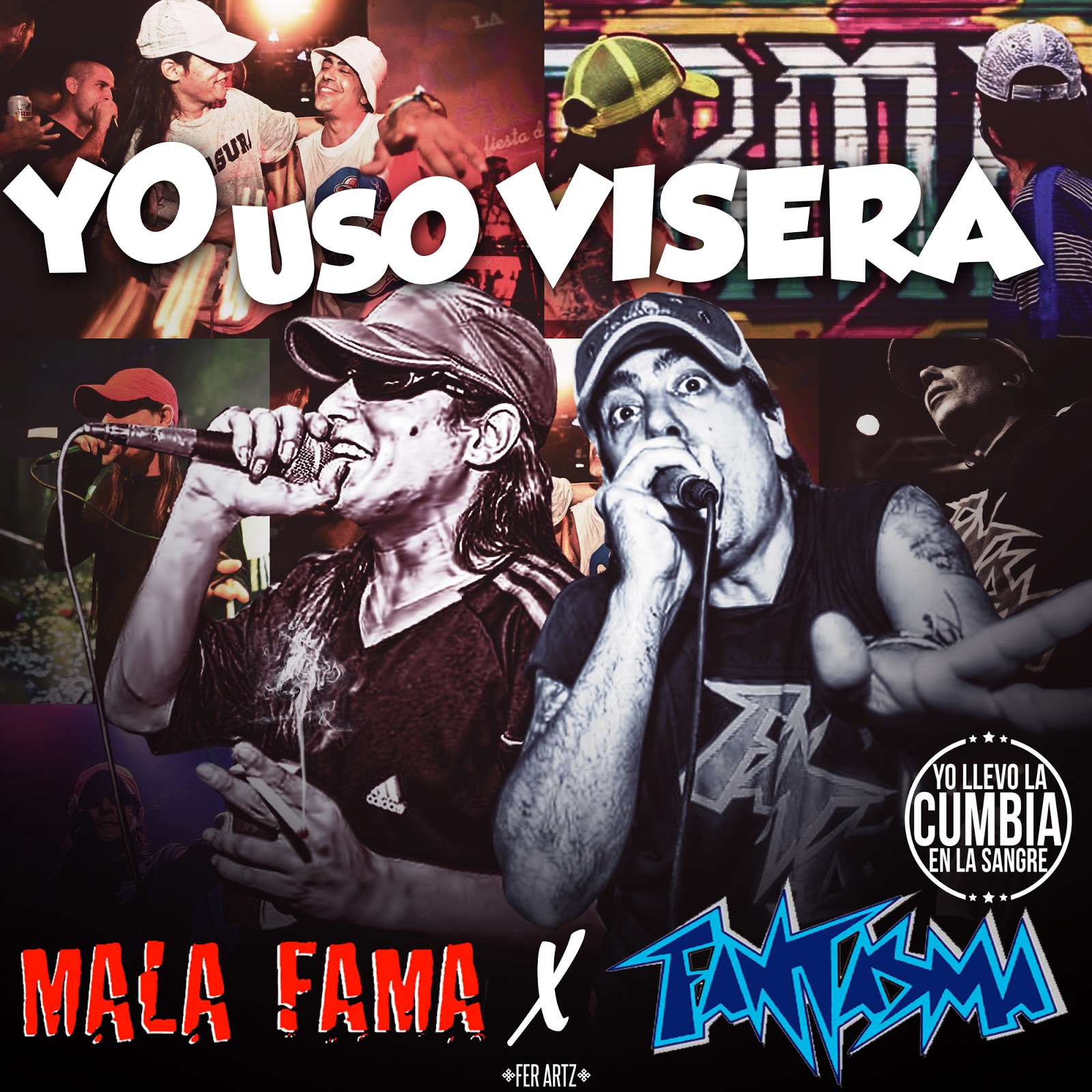 Yo Llevo La Cumbia En La Sangre: FANTASMA FT MALA FAMA - YO USO VISERA