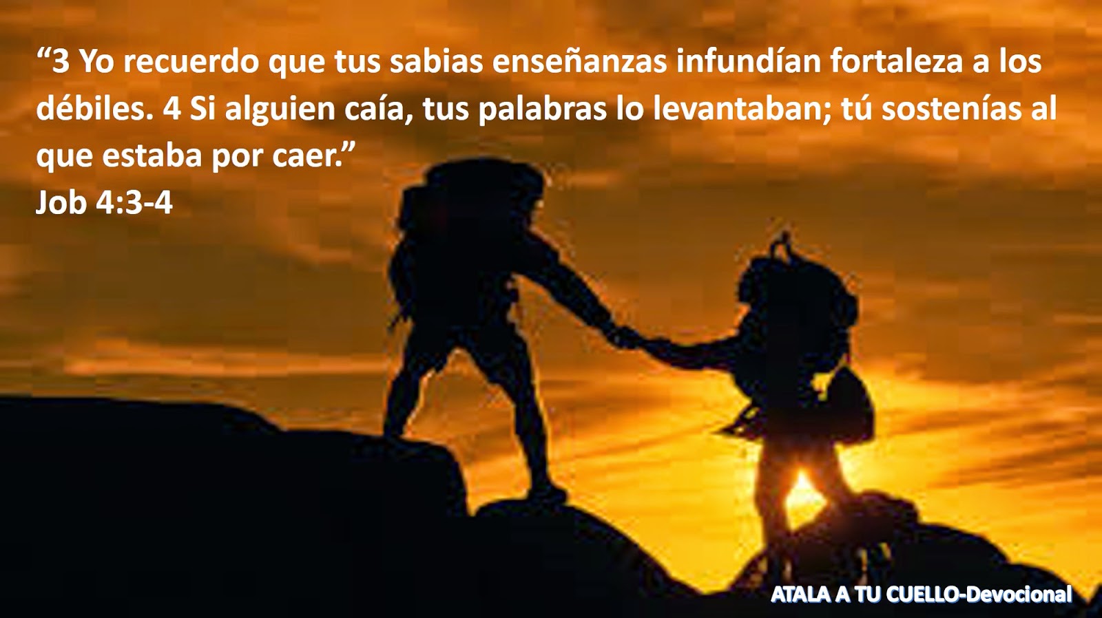 ATALA A TU CUELLO Devocional: Job 4