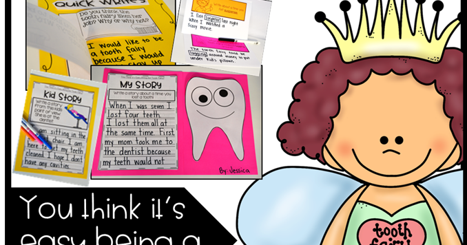 You Think it's Easy Being a Tooth Fairy? - Reading and Writing Unit ...