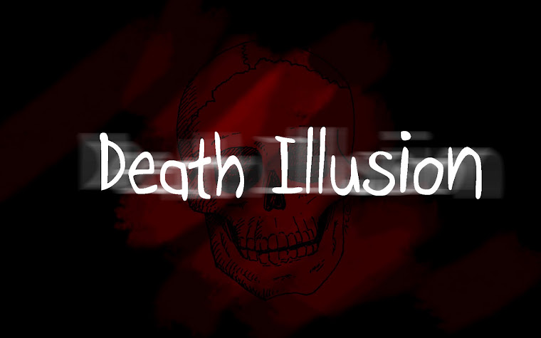 Death ILLUSION