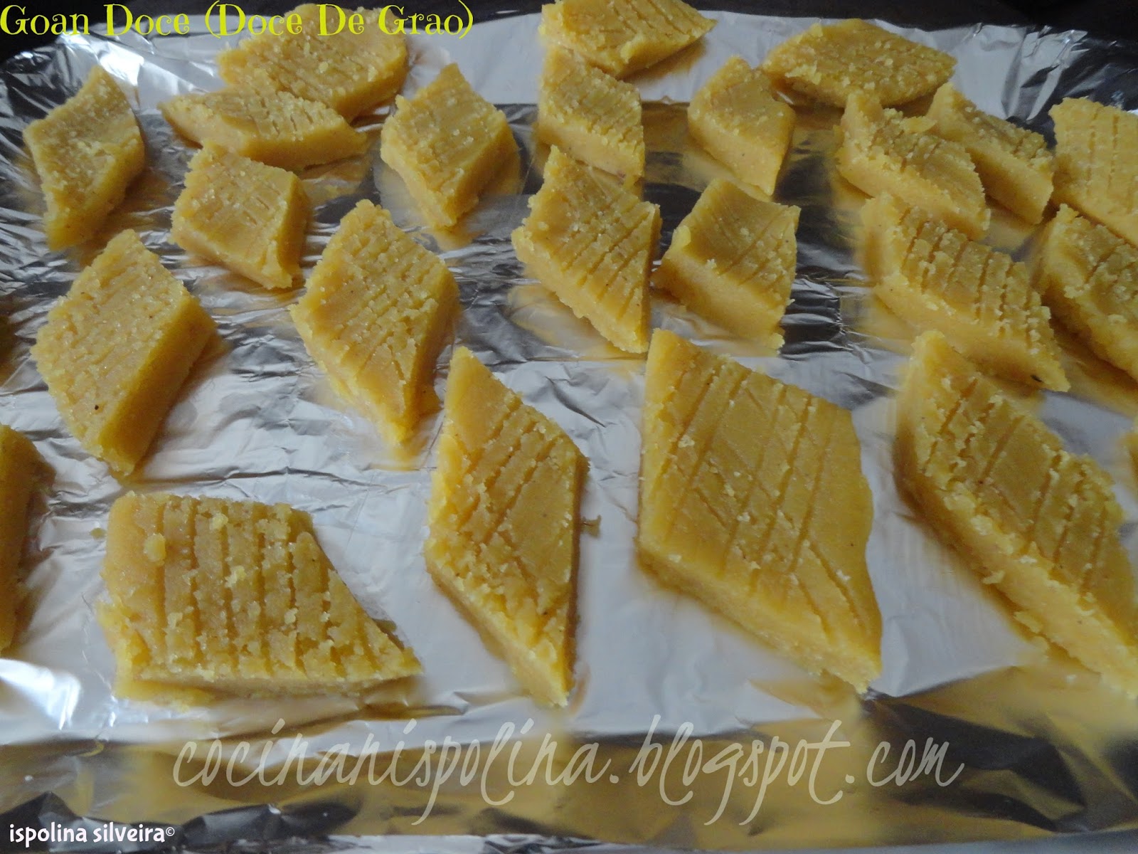 Cocinanispolina: Goan Doce /Doce De Grao