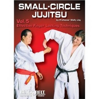 Martial Arts Wisdom: Small-Circle Jujitsu Vol 5 - Effective Finger ...