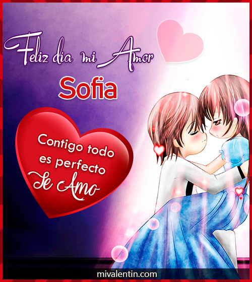 Feliz San Valentín Sofia