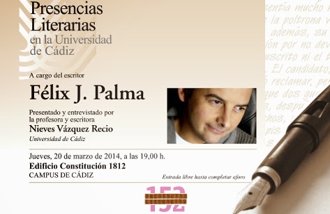 Literatura y Gestión Cultural: Presencias literarias: Félix J. Palma