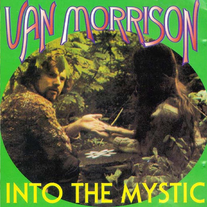 Can't Explain: 13. Van Morrison, "Into the Mystic" (1970)