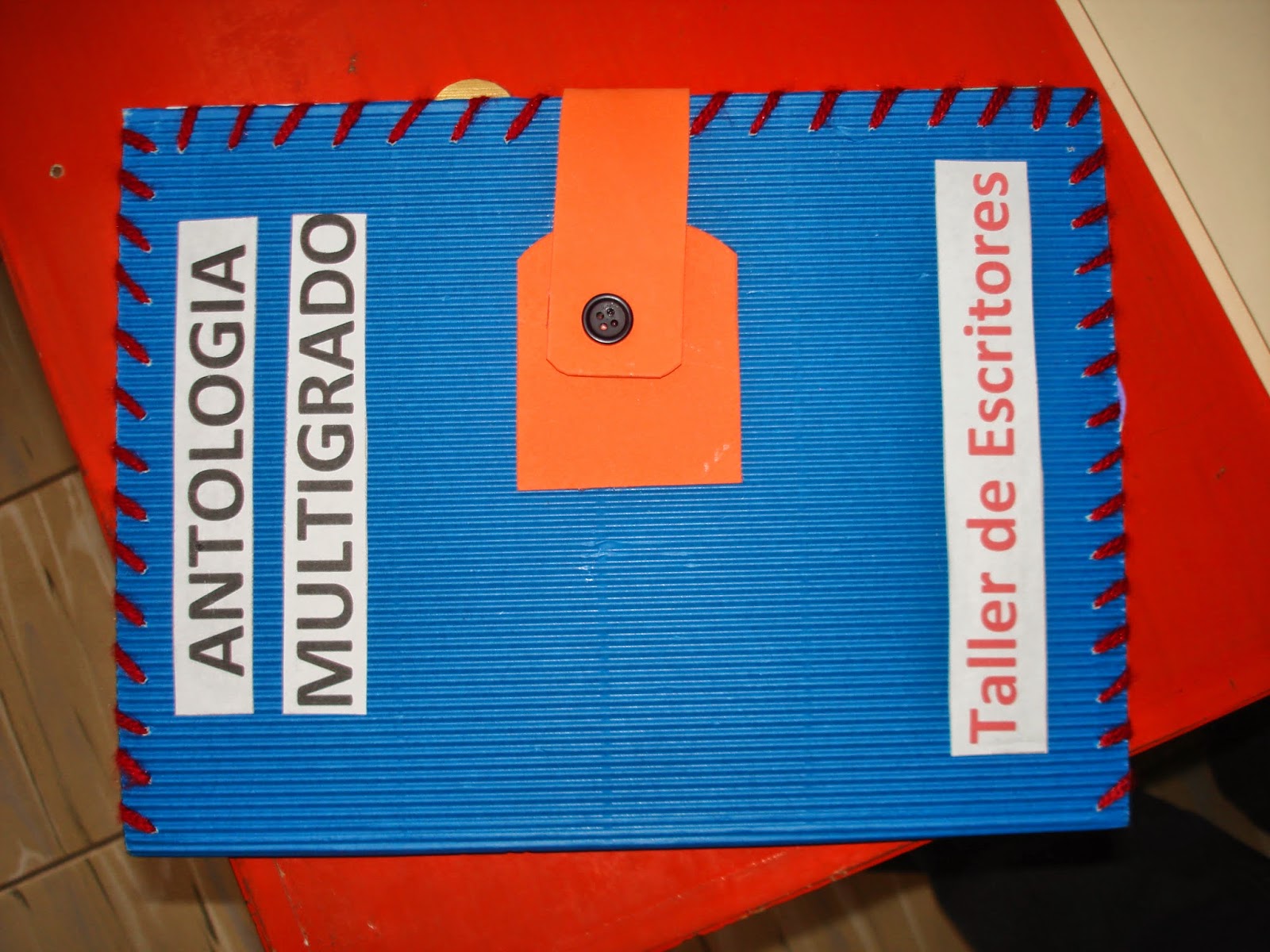 PROYECTO 088 MULTIGRADO: Libro Artesanal Multigrado 2013-2014