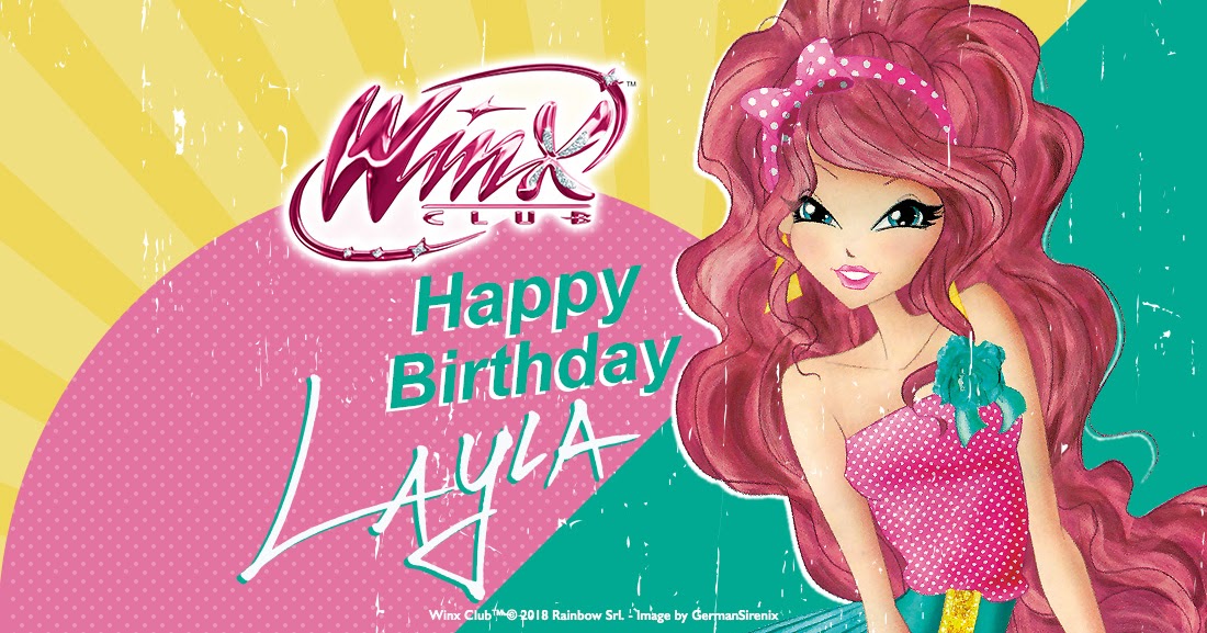 Happy Birthday Layla | GermanSirenix