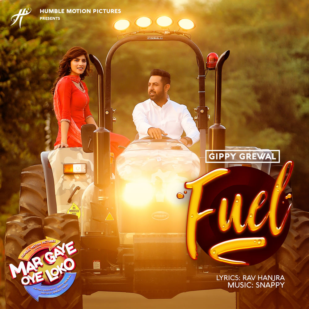 Fuel Song Lyrics - Gippy Grewal Ft Snappy | Mar Gaye Oye Loko (2018)