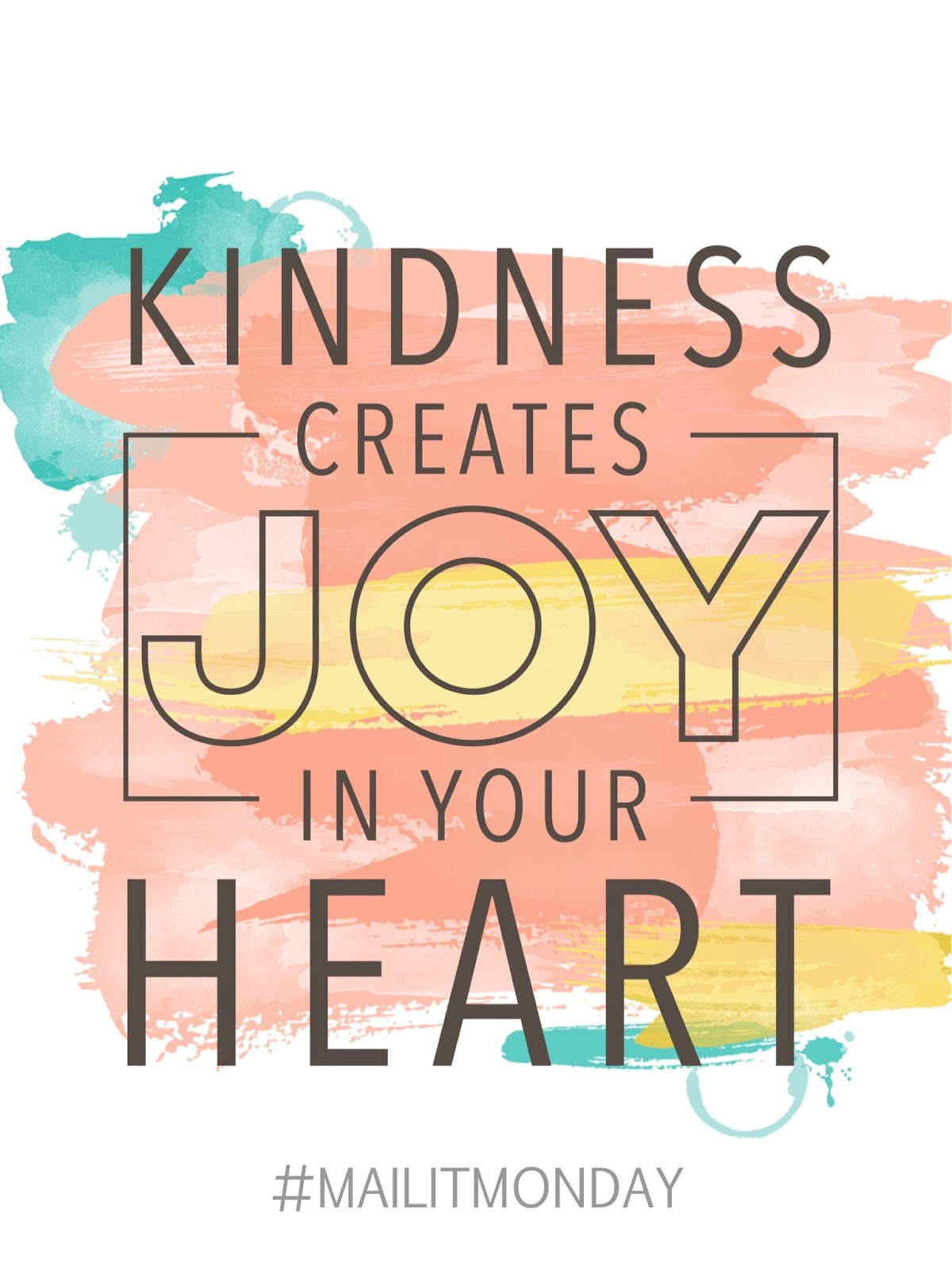 For the Love of Paper: Mail It Monday: kindness creates joy