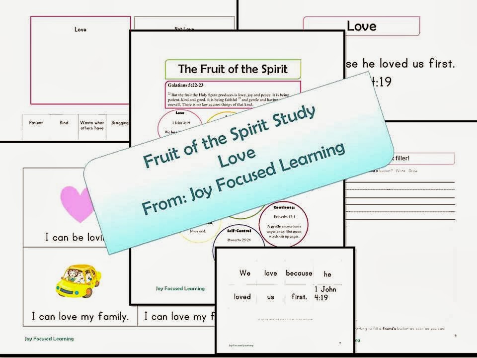 Fruit of the Spirit: Love | Joy Focused Learning