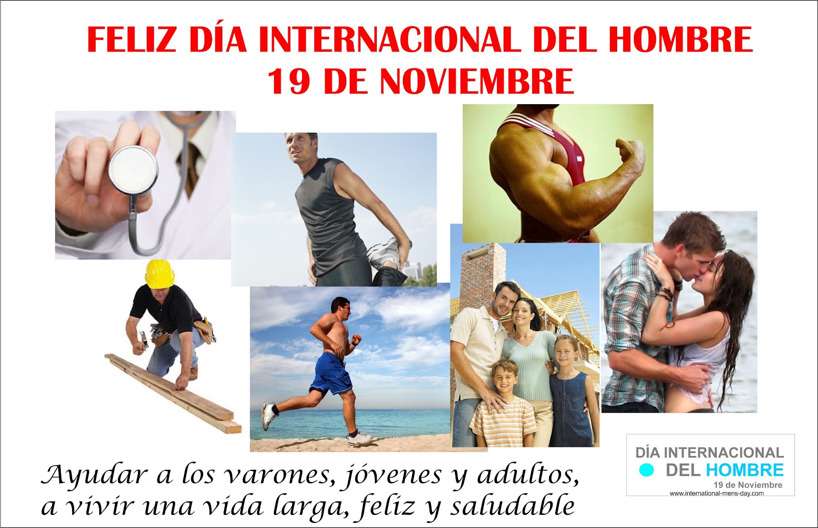 Dia Internacional del Hombre: Feliz día Internacional del hombre
