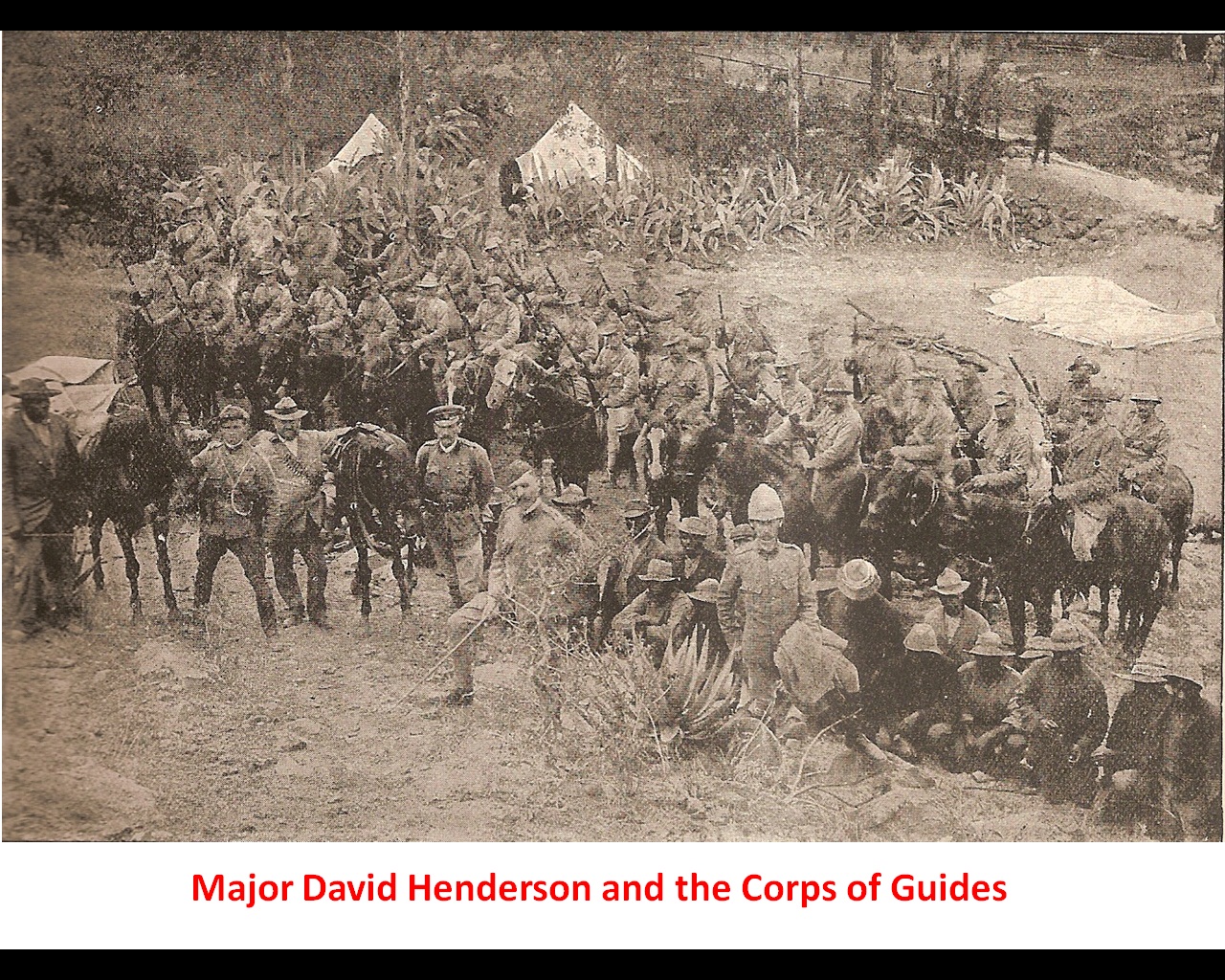 Surprise Hill: 30. Major David Henderson and the Guides