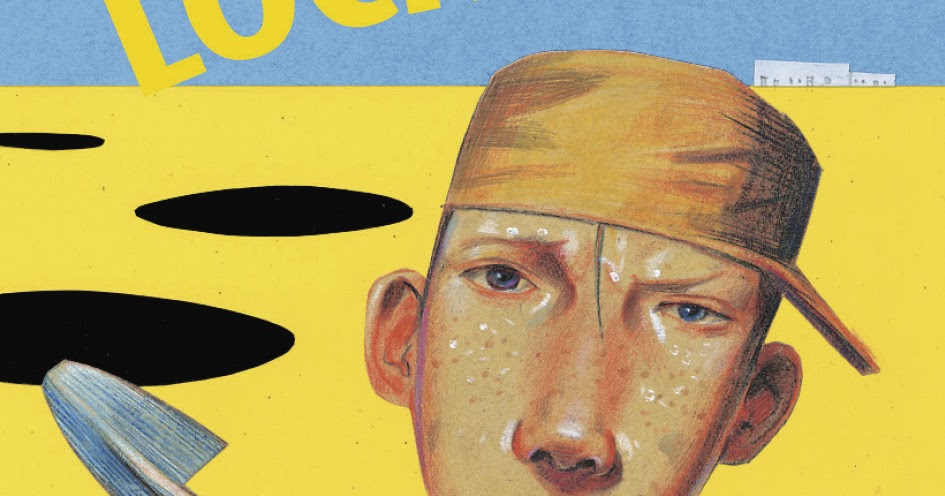 everything and in between: Louis Sachar - Löcher