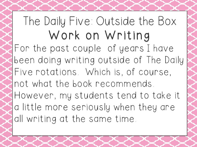 School Is a Happy Place: The Daily Five: Outside the Box (Work on Writing)