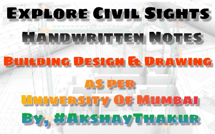 Building Design & Drawing Handwritten Notes [PDF] By Akshay Thakur ...