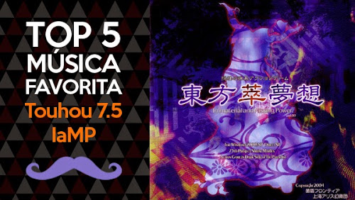 TOP 5 Canciones Favoritas de Touhou 7.5: Immaterial and Missing Power ...