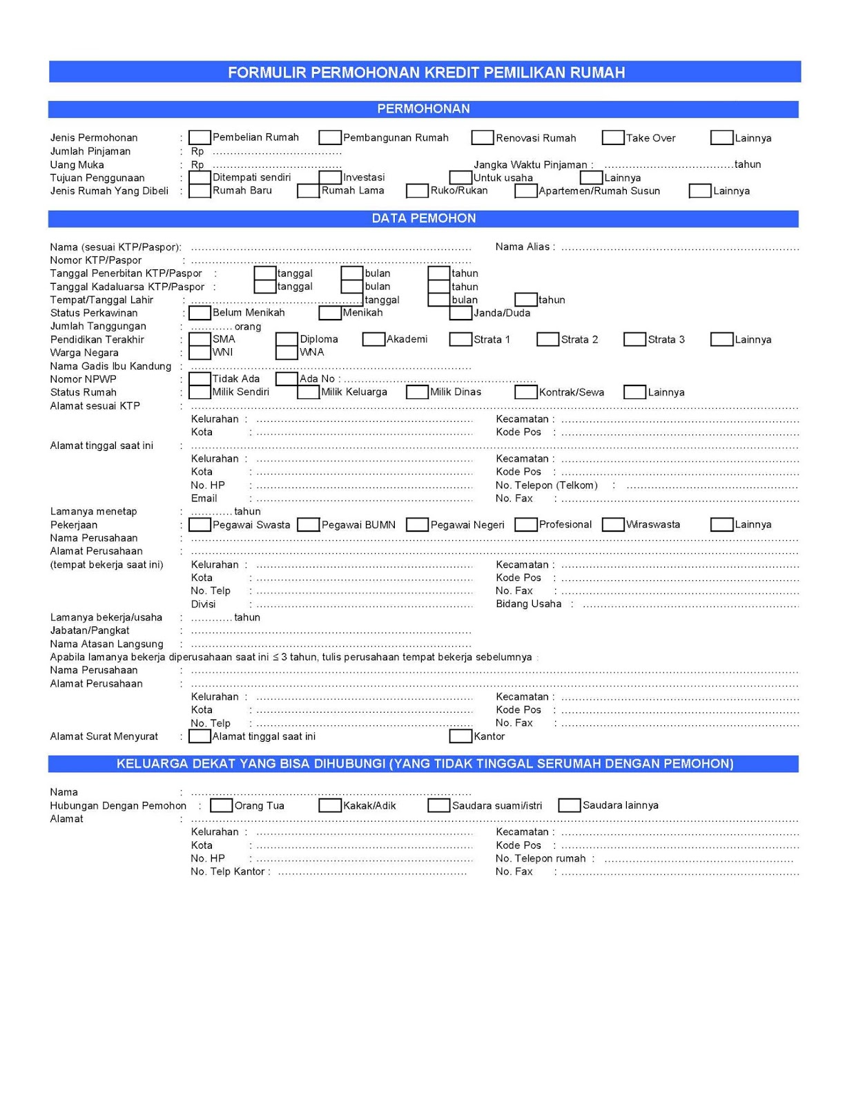 Pusat Informasi Properti Bontang: KPR (KREDIT PEMILIKAN RUMAH)