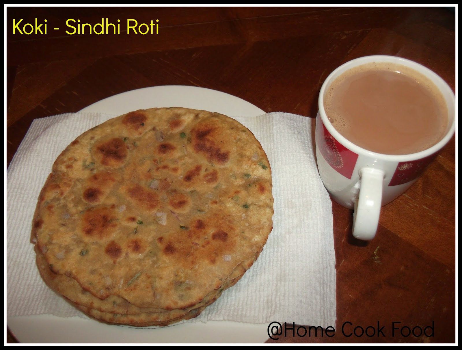 HCF: Koki - Sindhi Roti (Indian Flat Bread)