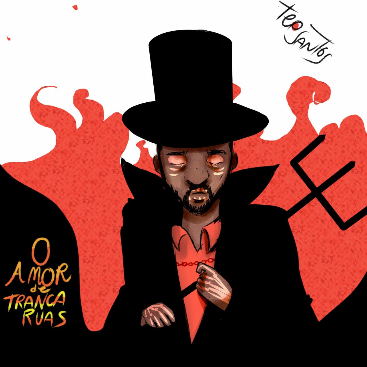 O AMOR DE TRANCA RUAS