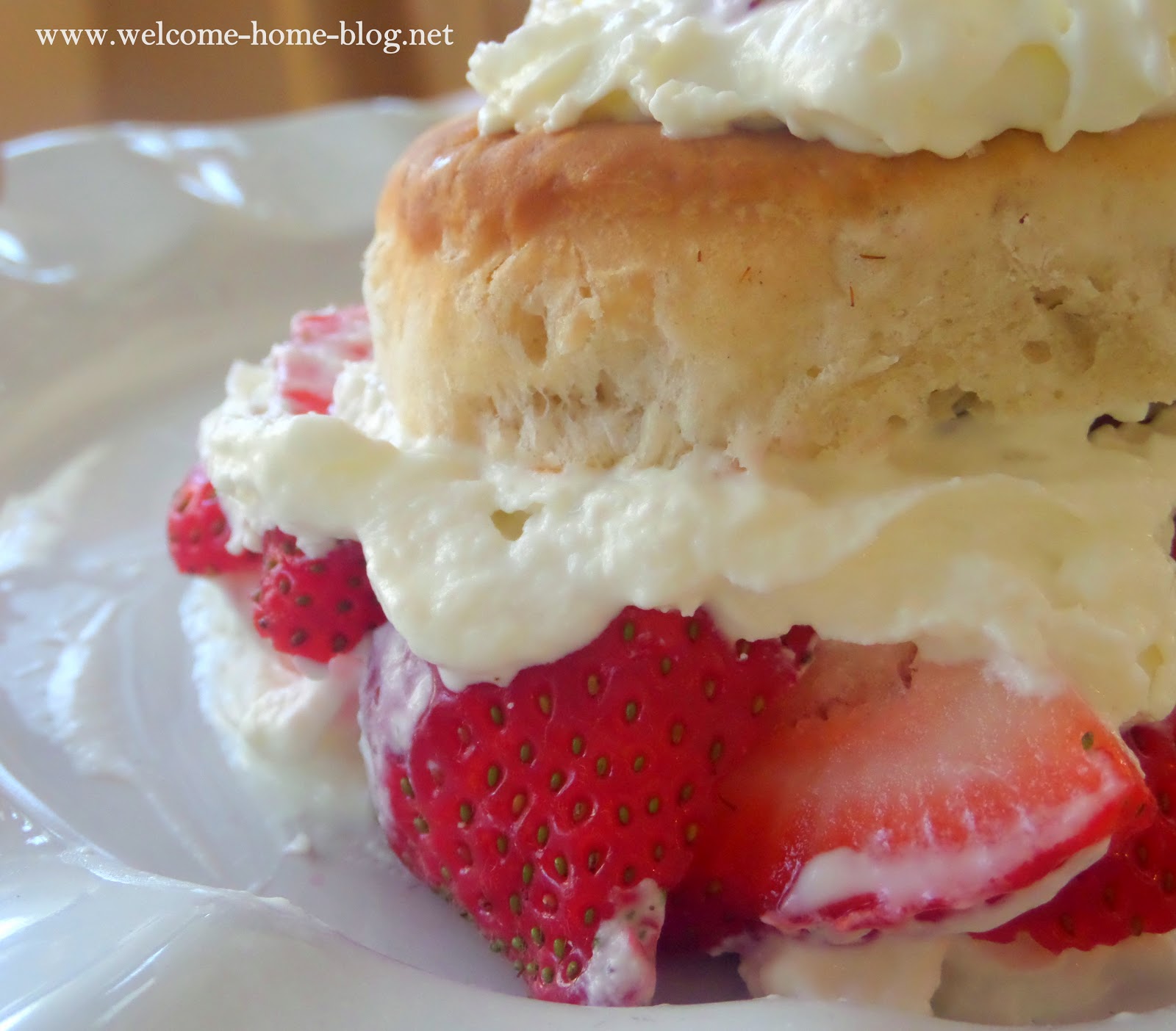 Welcome Home Blog: Strawberry Shortcake Biscuits