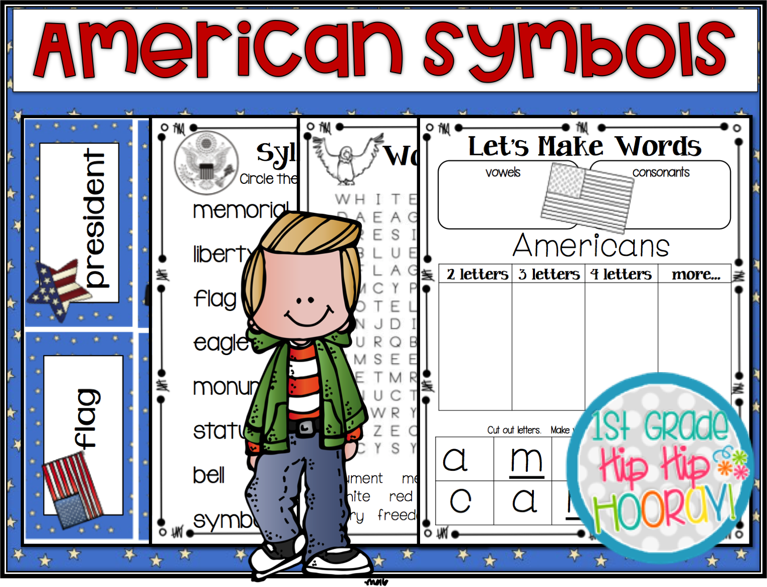 1st Grade Hip Hip Hooray!: American Symbols