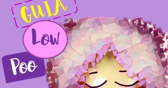 Aquela Nega: Low poo: o que é,substâncias proibidas e produtos liberados.