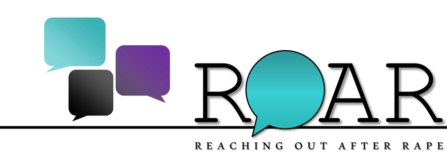 ROAR - Reaching Out After Rape: What is ROAR?