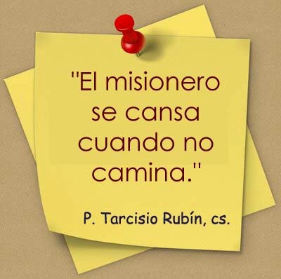 Misiones y Misioneros : FRASES DE MISIONEROS
