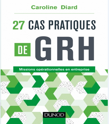 livre 27 cas pratiques de GRH PDF - Bibliothèque des Leaders