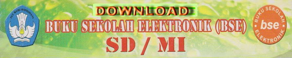 Free Download Buku Sekolah Elektronik SD Kelas IV | Gudang Ilmu
