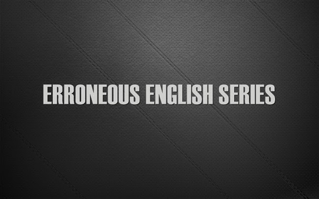 business english ace: Erroneous #English Question 33- How do you use ...