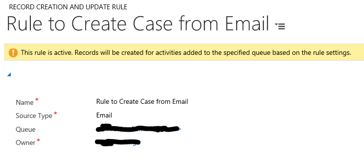 Dynamics 365 Customer Engagement Setting Up Automatic Case Creation Rules In Dynamics Crm 2013