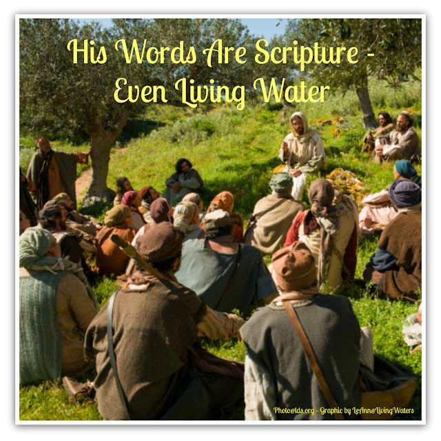 Living Waters By LeAnn: The Scriptures Are Living Water~