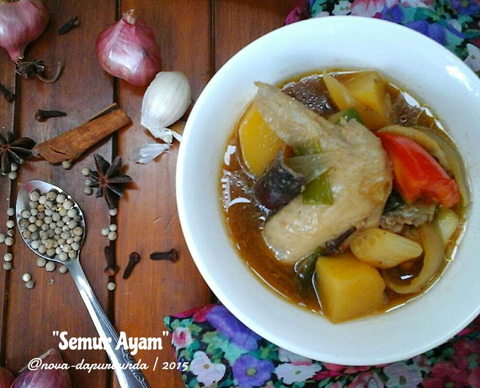 Dapur Bunda : Enjoy Your Homemade: "Semur Ayam"