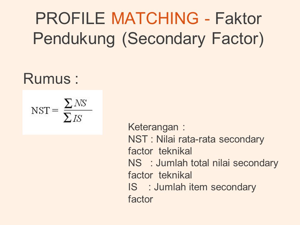PENGERTIAN DAN RUMUS METODE PROFILE MATCHING ~ Sepenggal Pemikiran ...