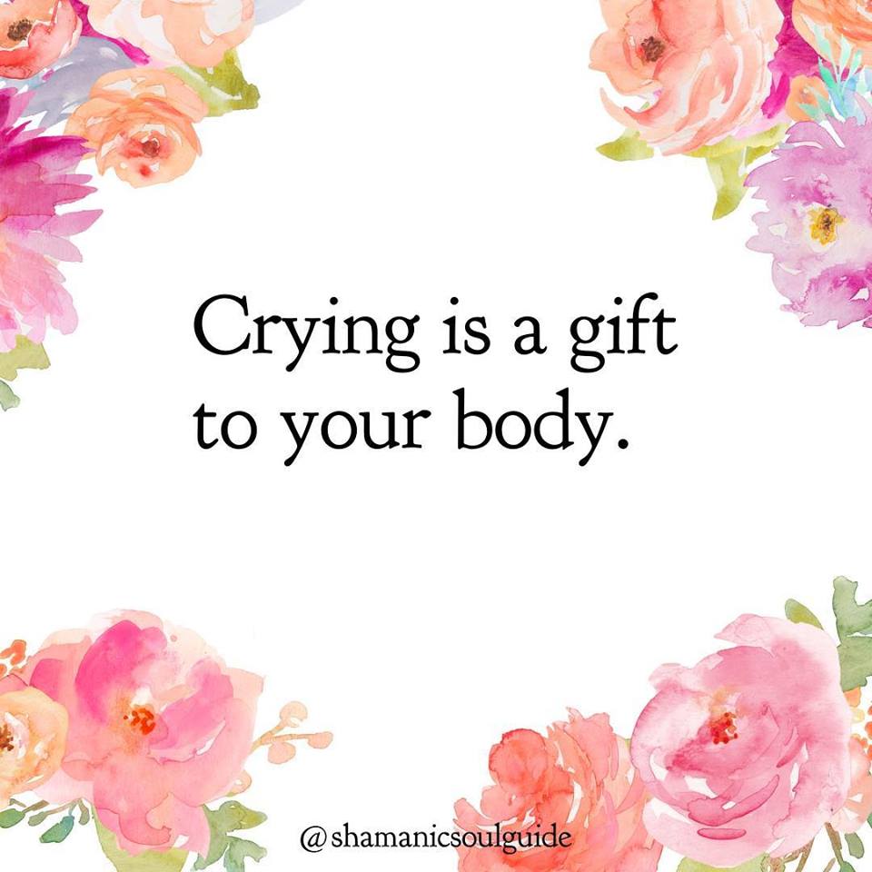 Shamanic Soul Coaching: Crying Is A Gift