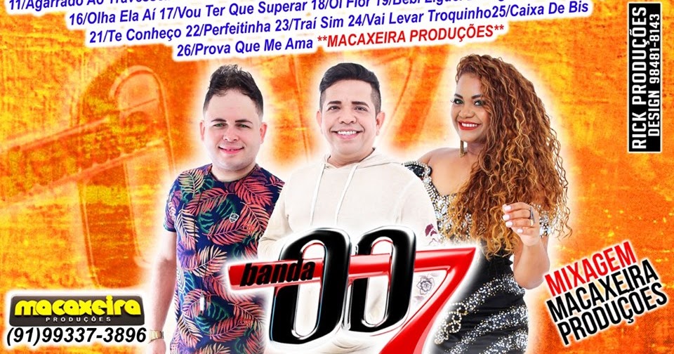 CD BANDA 007 VOL 08 - 2019 Repertório Atualizado - Radio Mania Do Melody