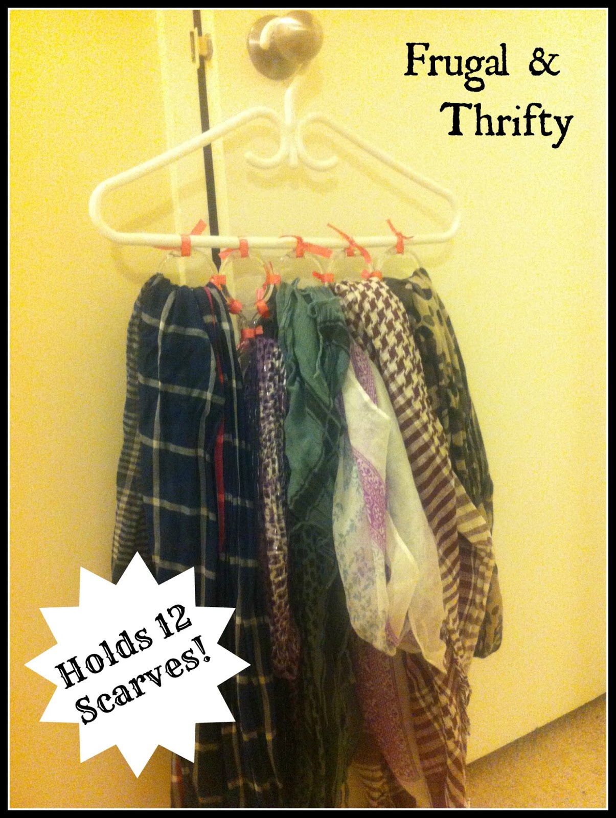 Frugal & Thrifty : DIY ~ 12 Section Scarf Holder