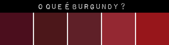 Como usar a cor bordeaux/ burgundy - GlamEffect Moda e Maquilhagem