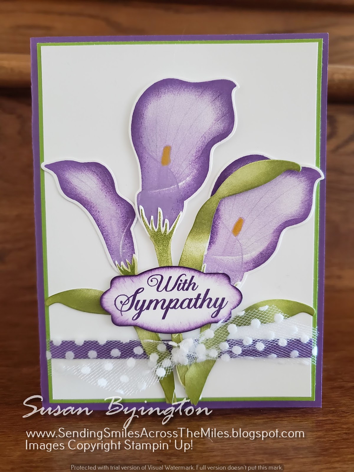 Sending Smiles Across The Miles: Lily Sympathy Card