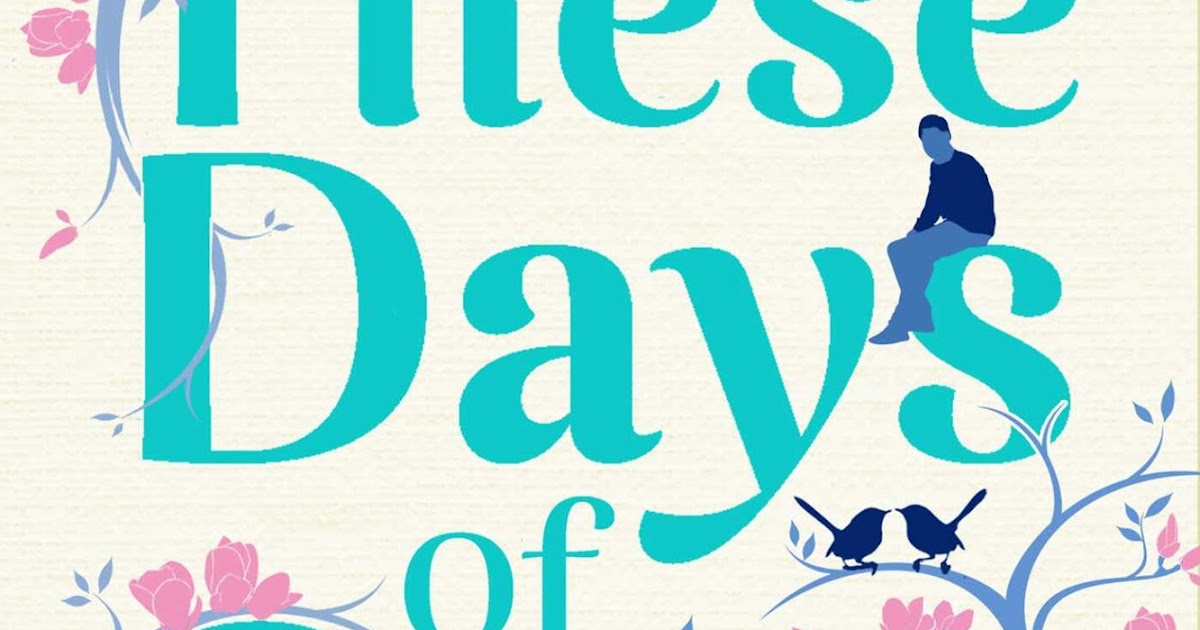 Rachel's Random Reads: Book Review - These Days of Ours by Juliet Ashton